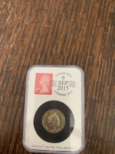 ROYAL ARM £1 One Pound Coin (9 SEP 2015)Tower Hill DateStamp + Coin 1st ...