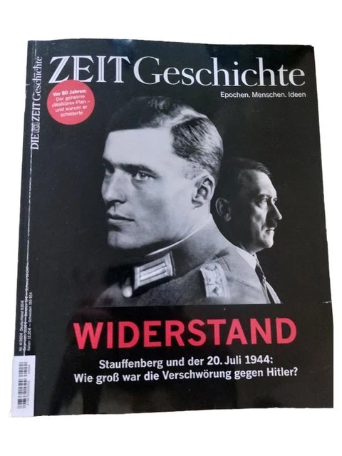 ZEIT GESCHICHTE - Widerstand. Stauffenberg und der 20. Juli 1944 EUR 3 ...