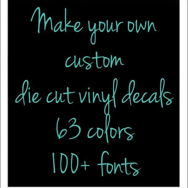 MAKE YOUR OWN Custom Die Cut Vinyl Decal Sticker Car Window Wall Laptop ...