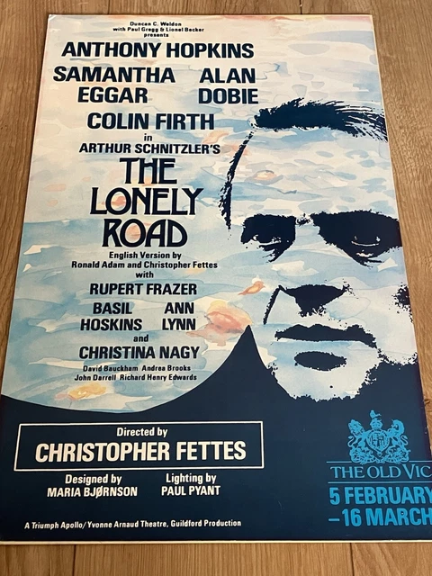THE LONELY ROAD - 1985 theatre poster. Anthony Hopkins, Colin Firth ...