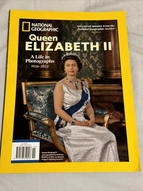 NATIONAL GEOGRAPHIC MAGAZINE Queen Elizabeth II 1926 -2022 A Life In ...