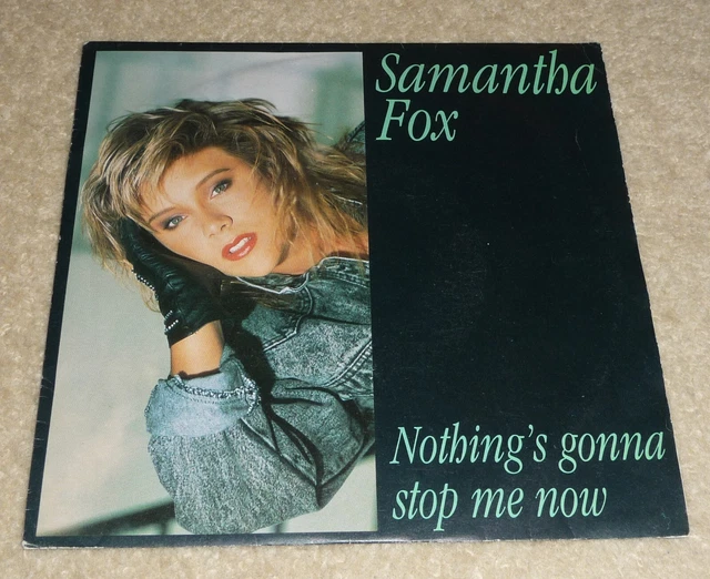SAMANTHA FOX NOTHING'S Gonna Stop Me Now UK 7" VINYL SINGLE FOXY 5 ...