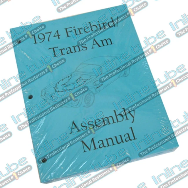 1974 PONTIAC FIREBIRD Trans Am Assembly Manual High Quality 1Pc £46.42 ...