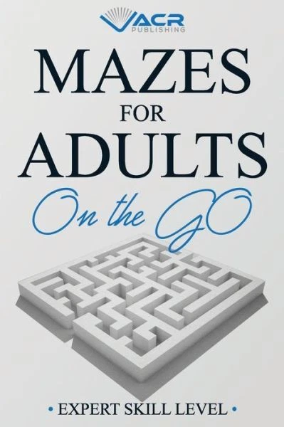 MAZES FOR ADULTS On The Go: Expert Skill Level $11.18 - PicClick