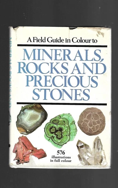 A FIELD GUIDE to Minerals,rocks and préciousstonesJaroslav Bauer1975 ...