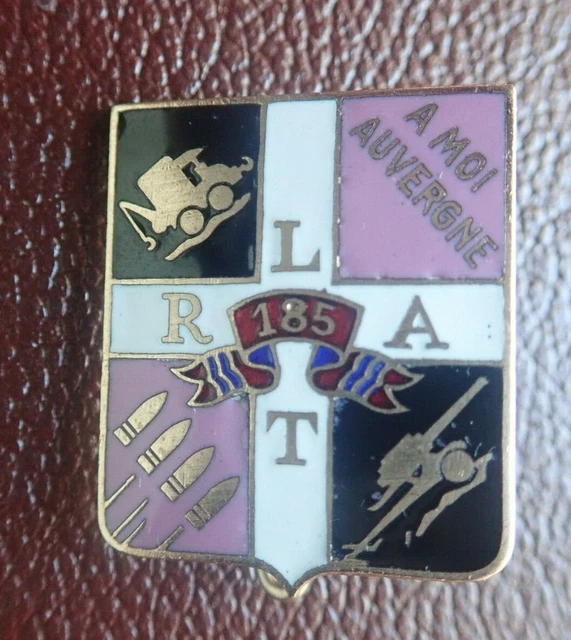 185ÈME RÉGIMENT D'ARTILLERIE LOURDE TRACTÉE-RALT~A MOI AUVERGNE~A ...