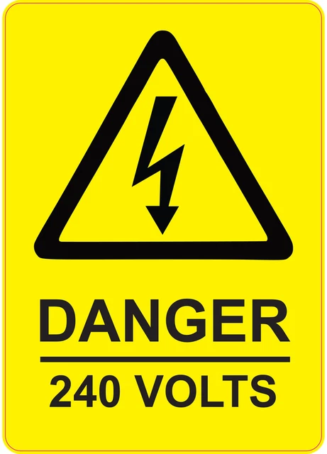 DANGER 240 VOLTS health and safety signs stickers warning 205x290mm £2. ...