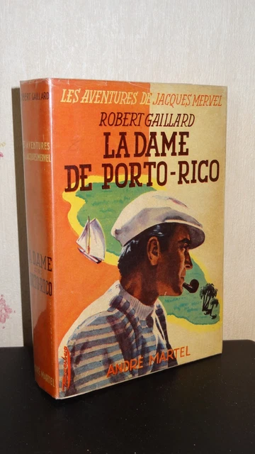 LA DAME DE PORTO-RICO - Robert Gaillard - 1952 - ROMAN D'AVENTURES EUR ...