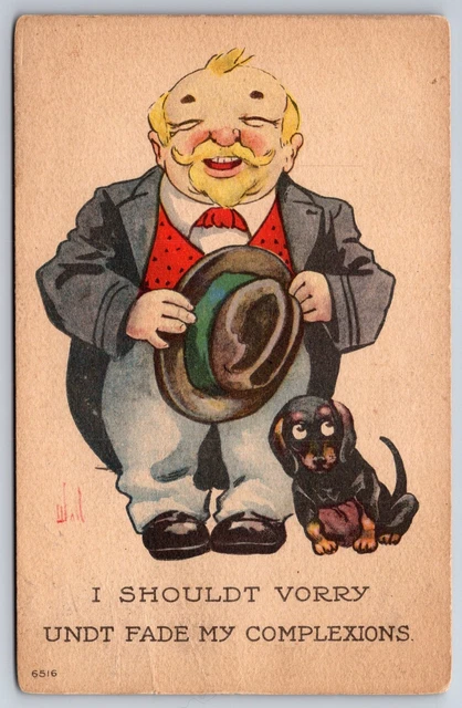 B WALL~FAT GERMAN Man~I Shouldt Vorry Undt Fade My Complexions ...