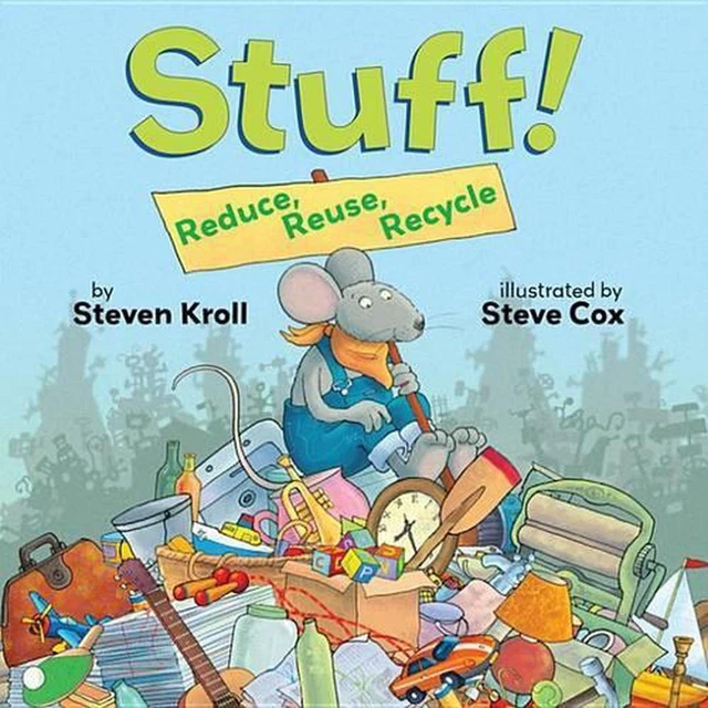 STUFF! REDUCE, REUSE, Recycle by Steven Kroll (English) Paperback Book ...