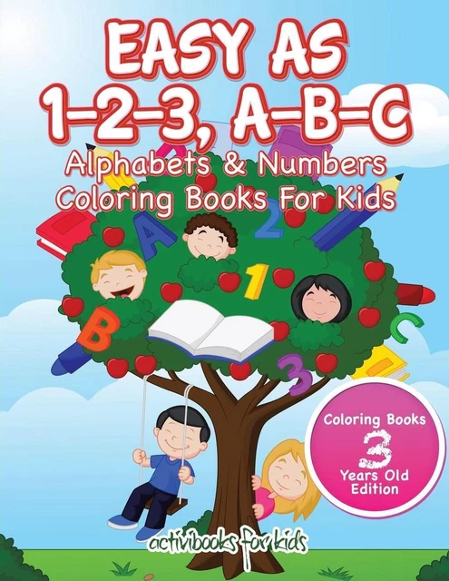 EASY AS 1-2-3, A-B-C: Alphabets & Numbers Coloring Books For Kids ...