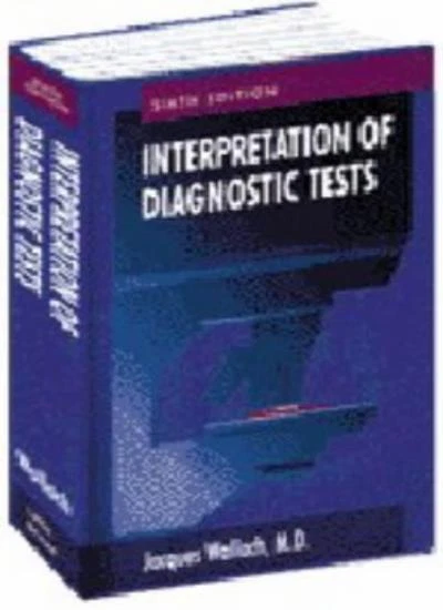INTERPRETATION OF DIAGNOSTIC Tests: A Synopsis of Laboratory Med £6.26 ...