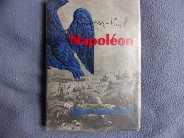 CONNAISSEZ VOUS NAPOLÉON | Cdt Henry Lachouque | Bon état EUR 15,00 ...