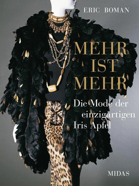 ERIC BOMAN IRIS Mehr ist mehr. Die Mode der einzigartigen Iris Apfel ...