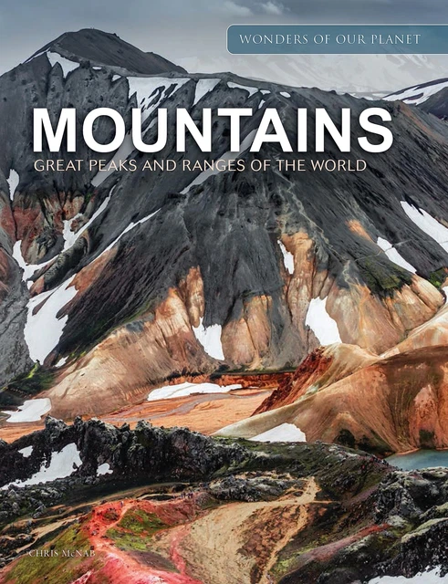 MOUNTAINS : GREAT Pointes Et Gammes Of The World (Wonders Our Planète ...