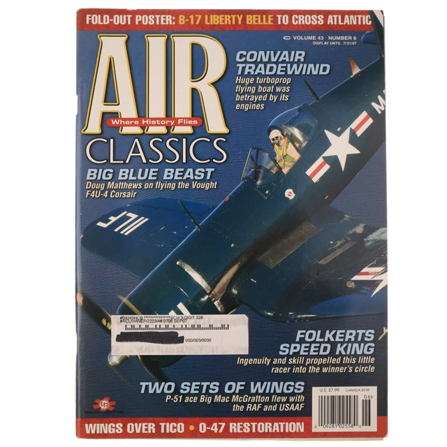 AIR CLASSICS MAGAZINE June 2007 Convair Tradewind, Big Blue Beast £6.69 ...