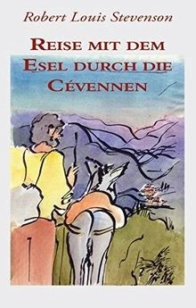 REISE MIT DEM Esel durch die Cévennen de Stevenson, R... | Livre | état ...