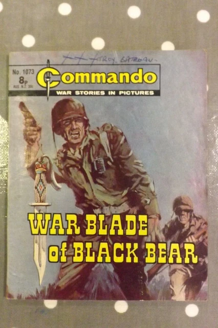 COMMANDO COMIC WAR STORIES IN PICTURES No.1073 WAR BLADE OF BLACK BEAR ...