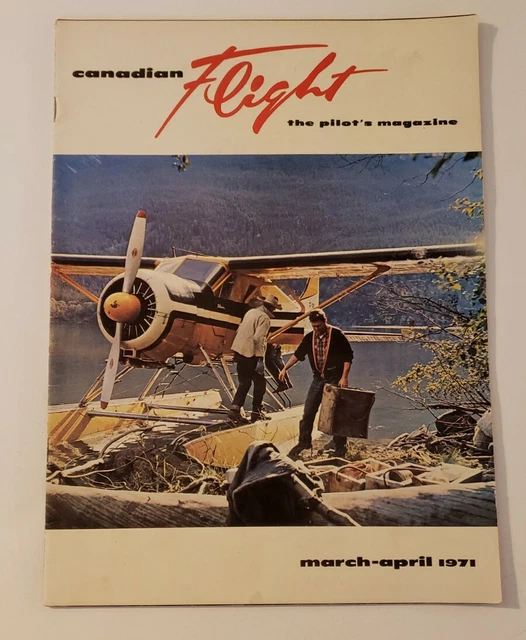 CANADIAN FLIGHT THE Pilots Magazine March April 1971 £11.21 - PicClick UK