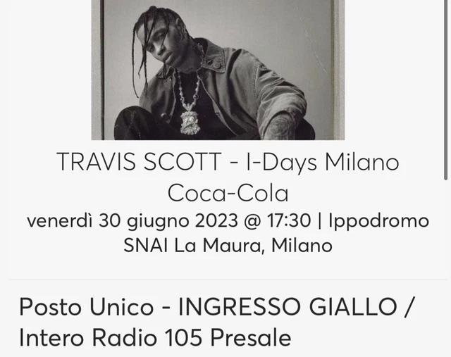 BIGLIETTI TRAVIS SCOTT Milano I-Days 30/06/2023 Ingresso Giallo EUR 70 ...