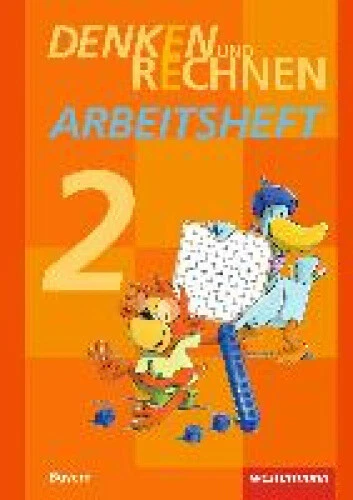 DENKEN UND RECHNEN 2. Arbeitsheft. Grundschulen. Bayern [German] NEUF ...