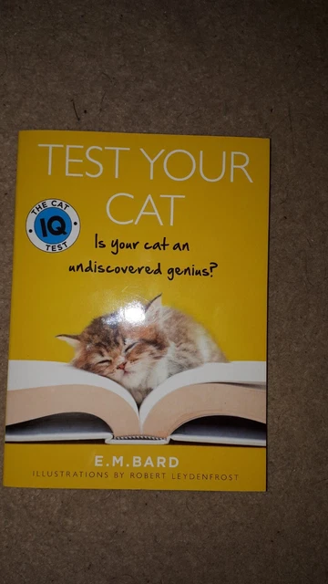 TEST YOUR CAT: The Cat IQ Test by E. M. Bard (Paperback, 2005) £4.99 ...
