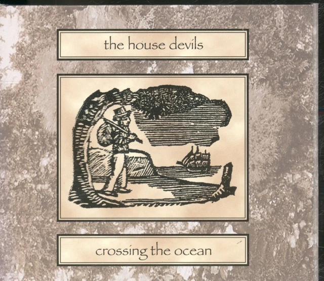 HOUSE DEVILS CROSSING the Ocean CD Europe Living Tradition 2012 with ...