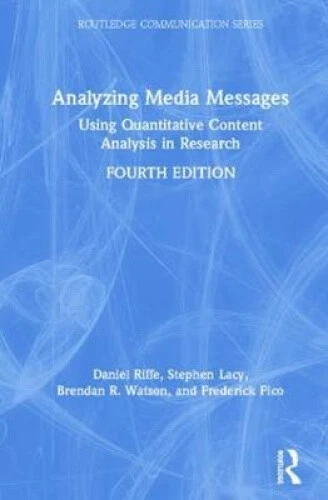 ANALYZING MEDIA MESSAGES: Using Quantitative Content Analysis in ...