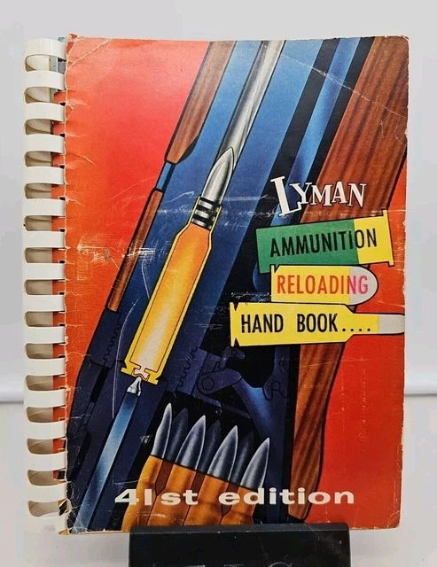 1957 LYMAN AMMUNITION RELOADING HANDBOOK 41ST EDITION - Poster Still ...