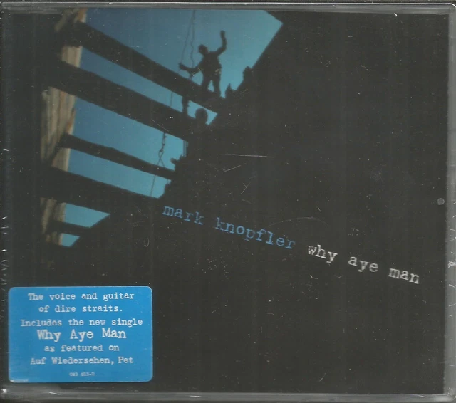 DIRE STRAITS MARK KNOPFLER Why Aye Man w/ UNRELEASED & LIVE CD Single ...