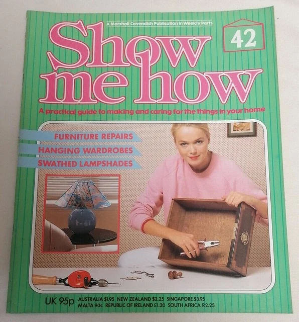 MAGAZINE - SHOW Me How Guide To Making & Caring For Things In Your Home ...