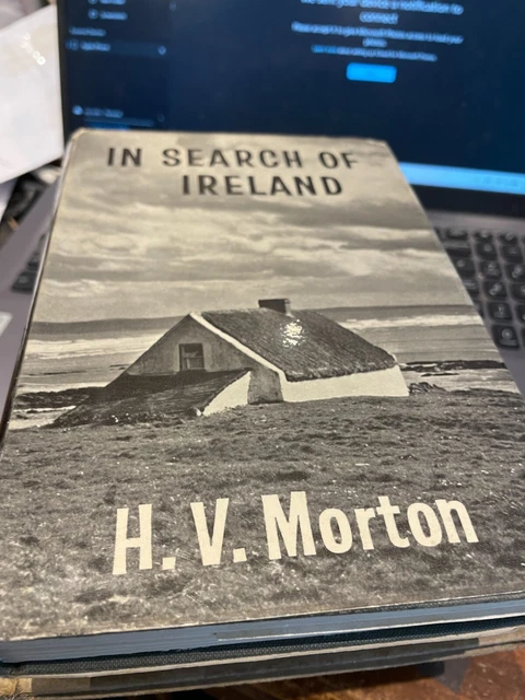 IN SEARCH OF Ireland by H.V.Morton Photo Illustrations HB DJ 1955 ...