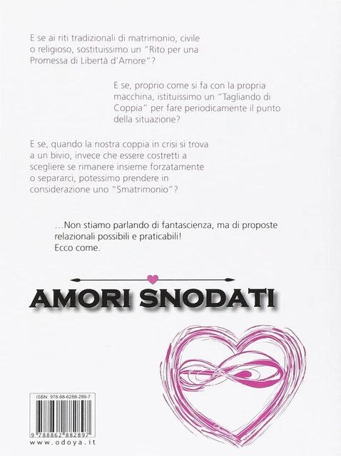 CHIARA FUSI AMORI snodati. Guida alle relazioni non convenzionali ...