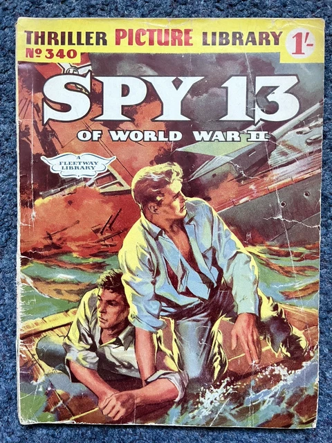 THRILLER PICTURE LIBRARY Comic No. 340 Spy 13 of World War II £8.99 ...