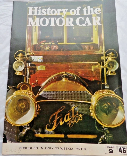 HISTORY OF THE Motor Car Magazine 1969 No 9 Published in 23 weekly ...