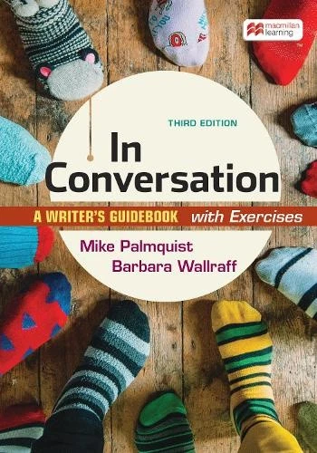 IN CONVERSATION WITH Exercises: A Writer's Guidebook by Mike Palmquist ...
