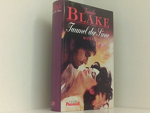 JENNIFER BLAKE: TAUMEL der Sinne Jennifer Blake: EUR 8,48 - PicClick DE