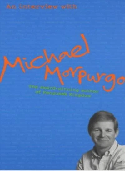 AN INTERVIEW WITH Michael Morpurgo By Joanna Carey, Michael Morp EUR 48 ...