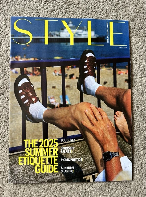 THE SUNDAY TIMES STYLE Magazine 25th May 2025 25/5/25 Summer Etiquette ...