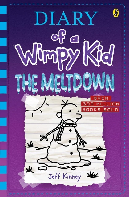 DIARY OF A Wimpy Kid: The Meltdown (Book 13): Diary of a Wimpy Kid ...