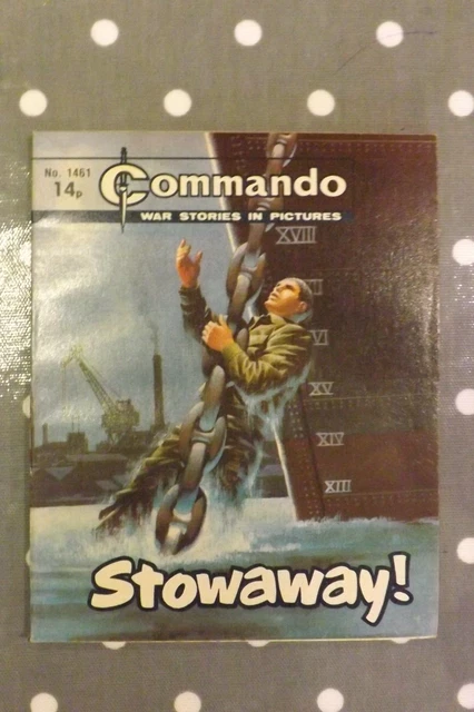 COMMANDO COMIC WAR STORIES IN PICTURES No.1461 STOWAWAY! GN2267 £7.99 ...