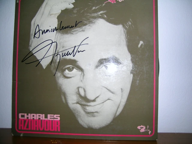 AUTOGRAPHE DÉDICACE DU Chanteur CHARLES AZNAVOUR sur Pochette LP 33T ...