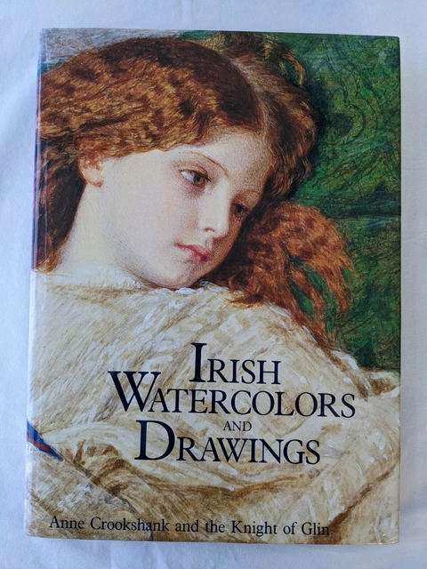 IRISH WATERCOLOURS AND Drawings by Anne Crookshank (Hardback, 1995) £18 ...
