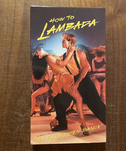 HOW TO LAMBADA (VHS, 1990) As Seen In The Movie "The Forbidden Dance ...