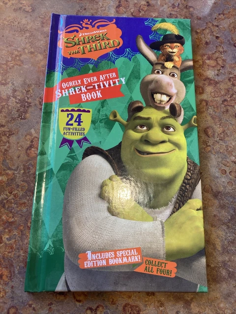 DREAMWORKS SHREK THE Third Ogrely Ever After Shrek-Tivity Book ...