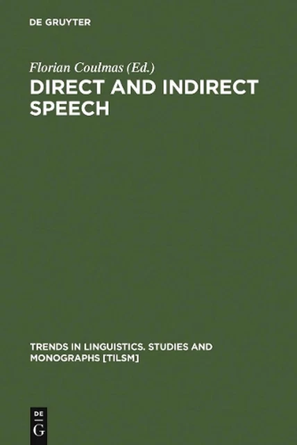 DIRECT AND INDIRECT Speech by Florian Coulmas (English) Hardcover Book ...