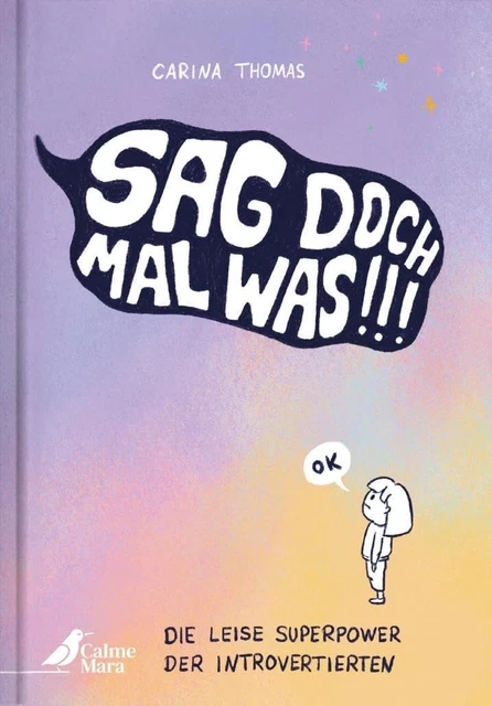 CARINA THOMAS SAG doch mal was!: Die leise Superpower der ...
