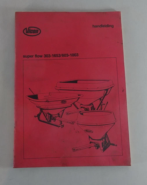 BETRIEBSANLEITUNG VICON STREUPROFI Pendeldüngerstreuer PS 303- 1653/ ...