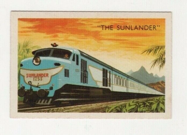 AUSTRALIAN TRANSPORT TRADE card: #285 Railways The Sunlander $9.99 ...