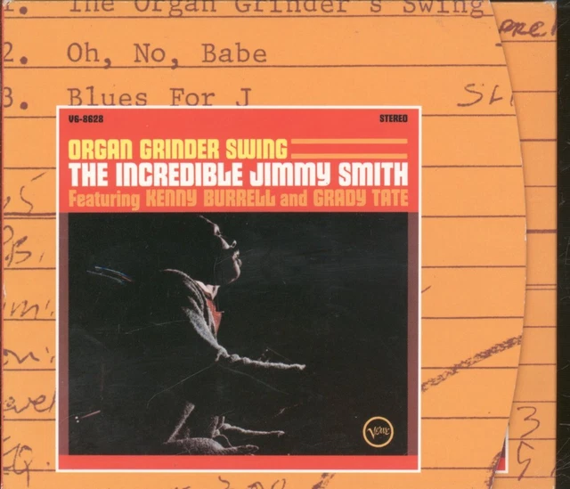 JIMMY SMITH FEATURING Kenny Burrell and Grady Tate Organ Grinder Swing ...